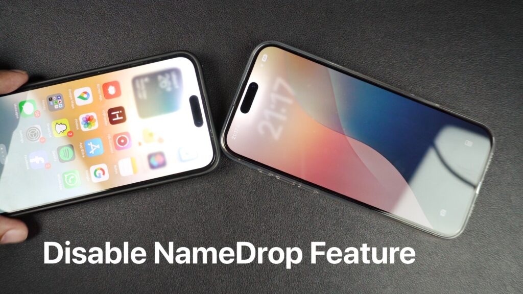 How To Turn Off NameDrop Feature On iPhone - iOS Hacker