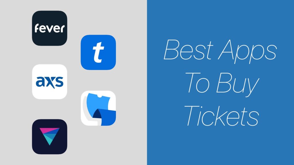 Best Apps To Buy Tickets: Concerts, Sports Events And Festivals - iOS ...